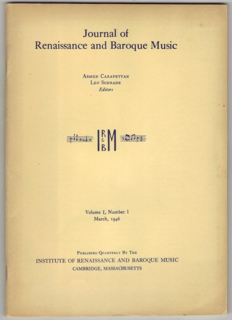 Journal of Renaissance and Baroque Music - Vol. 1, Number 1 [Contains ...