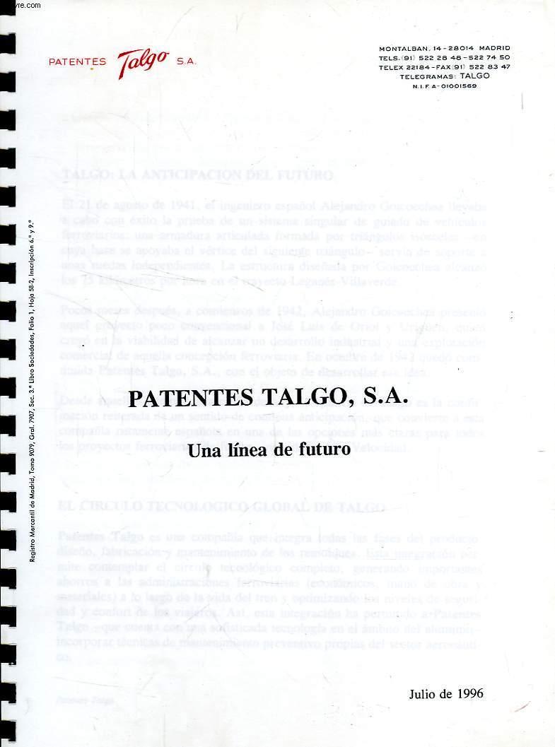 PATENTES TALGO S.A., UNA LINEA DE FUTURO by COLLECTIF: bon Couverture ...