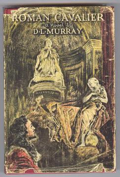 ROMAN CAVALIER by Murray, D. L.: (1958) | A Book for all Reasons, PBFA ...