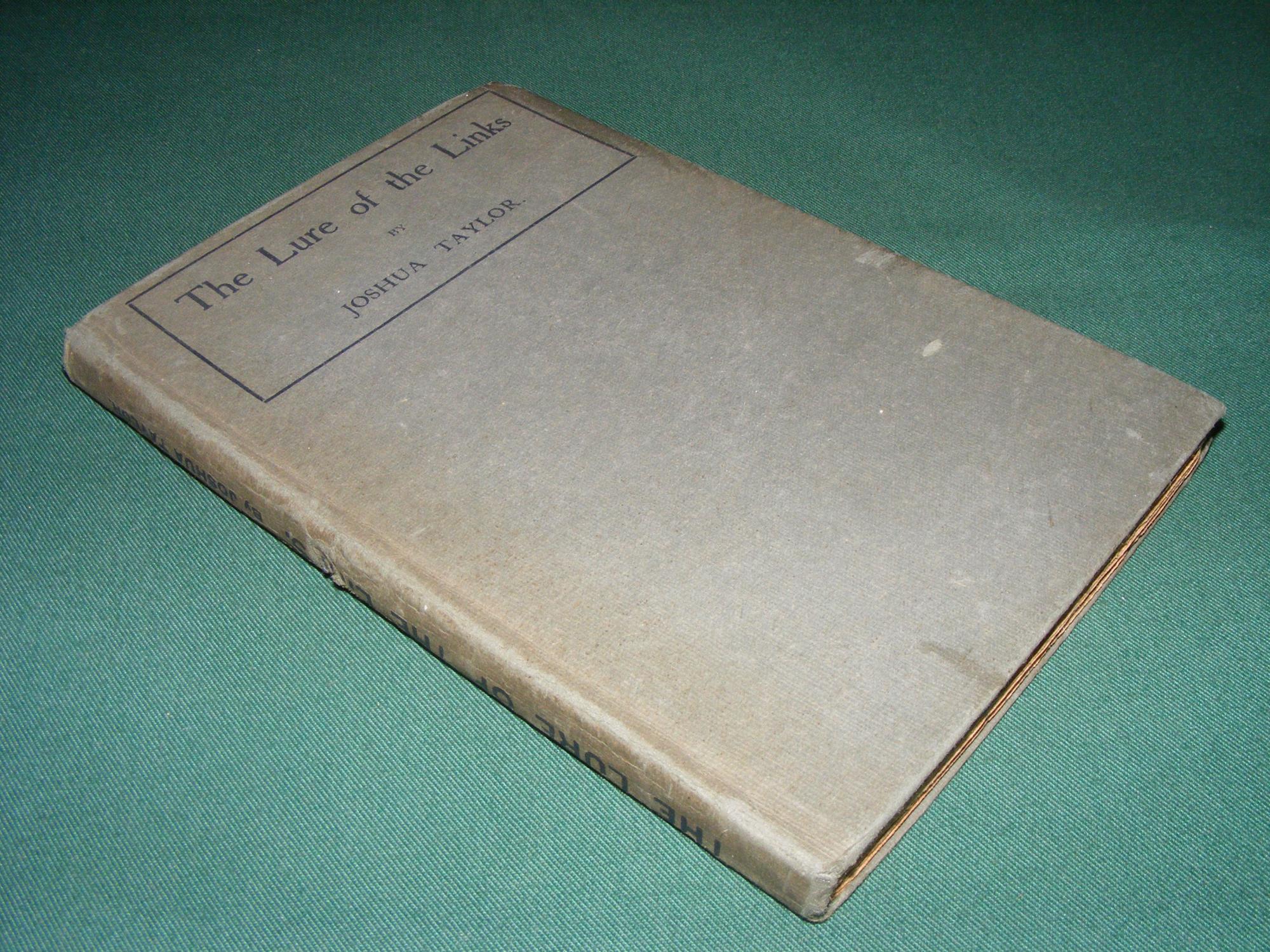 THE LURE OF THE LINKS de TAYLOR Joshua | Rothwell & Dunworth (ABA, ILAB)
