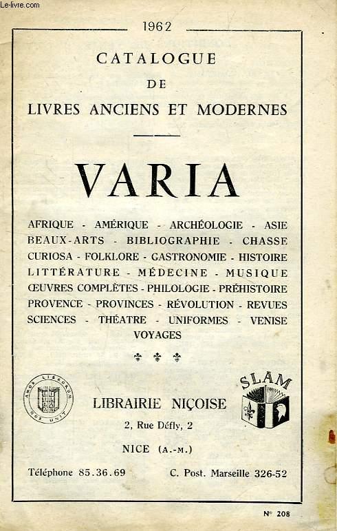 CATALOGUE DE LIVRES ANCIENS ET MODERNES, N° 208, VARIA von COLLECTIF ...