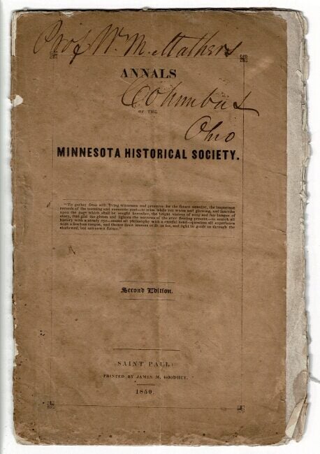 Annals of the Minnesota Historical Society. Second edition by Minnesota ...