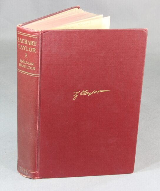 Zachary Taylor, soldier of the Republic by Hamilton, Holman: (1941 ...