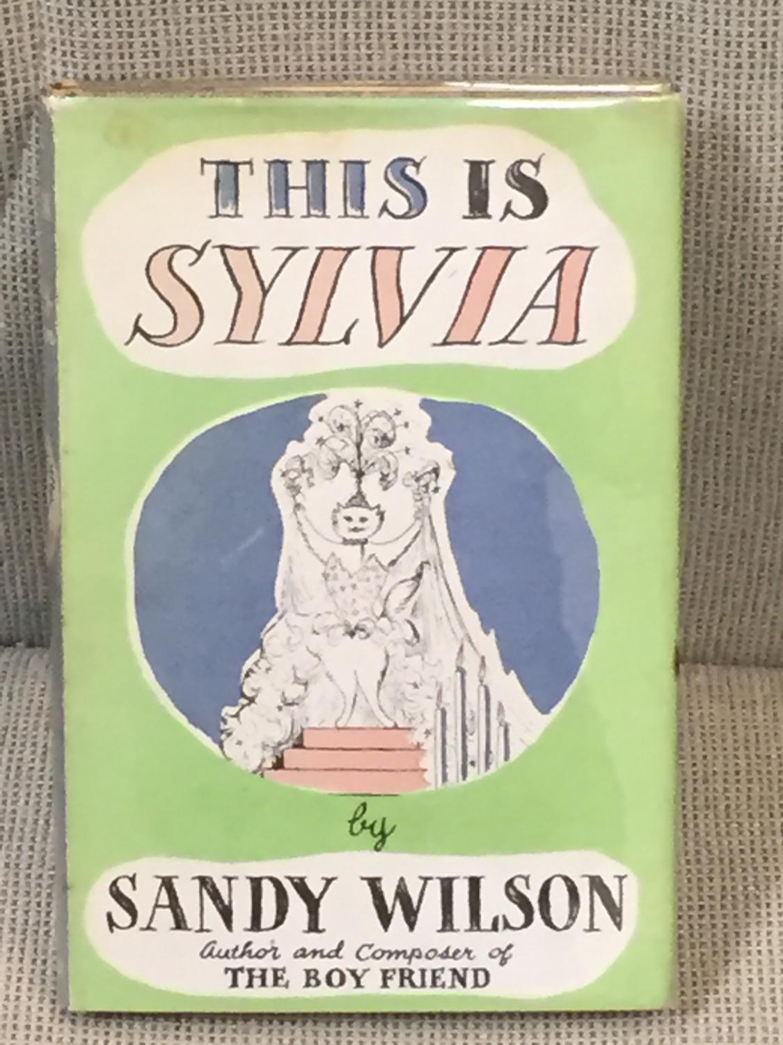 This is Sylvia by WILSON, Sandy: (1955) | My Book Heaven