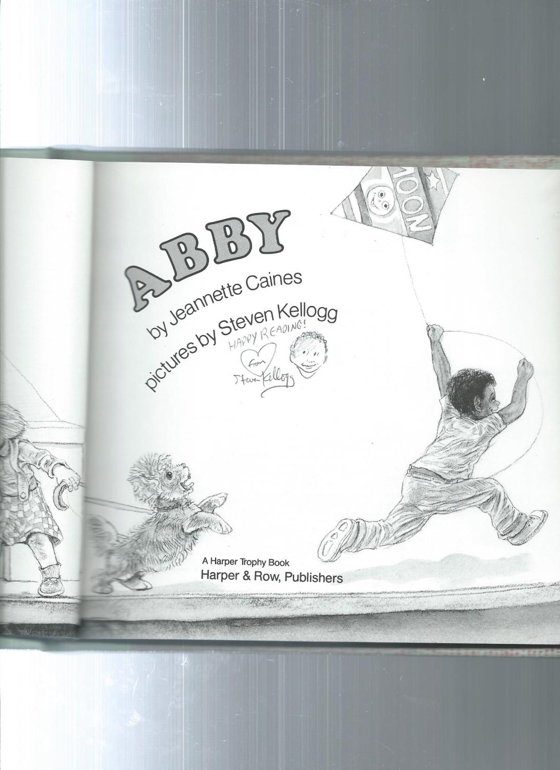 ABBY by Kellogg, Steven illust.by/ Caines, Jeannette author: Near Fine ...