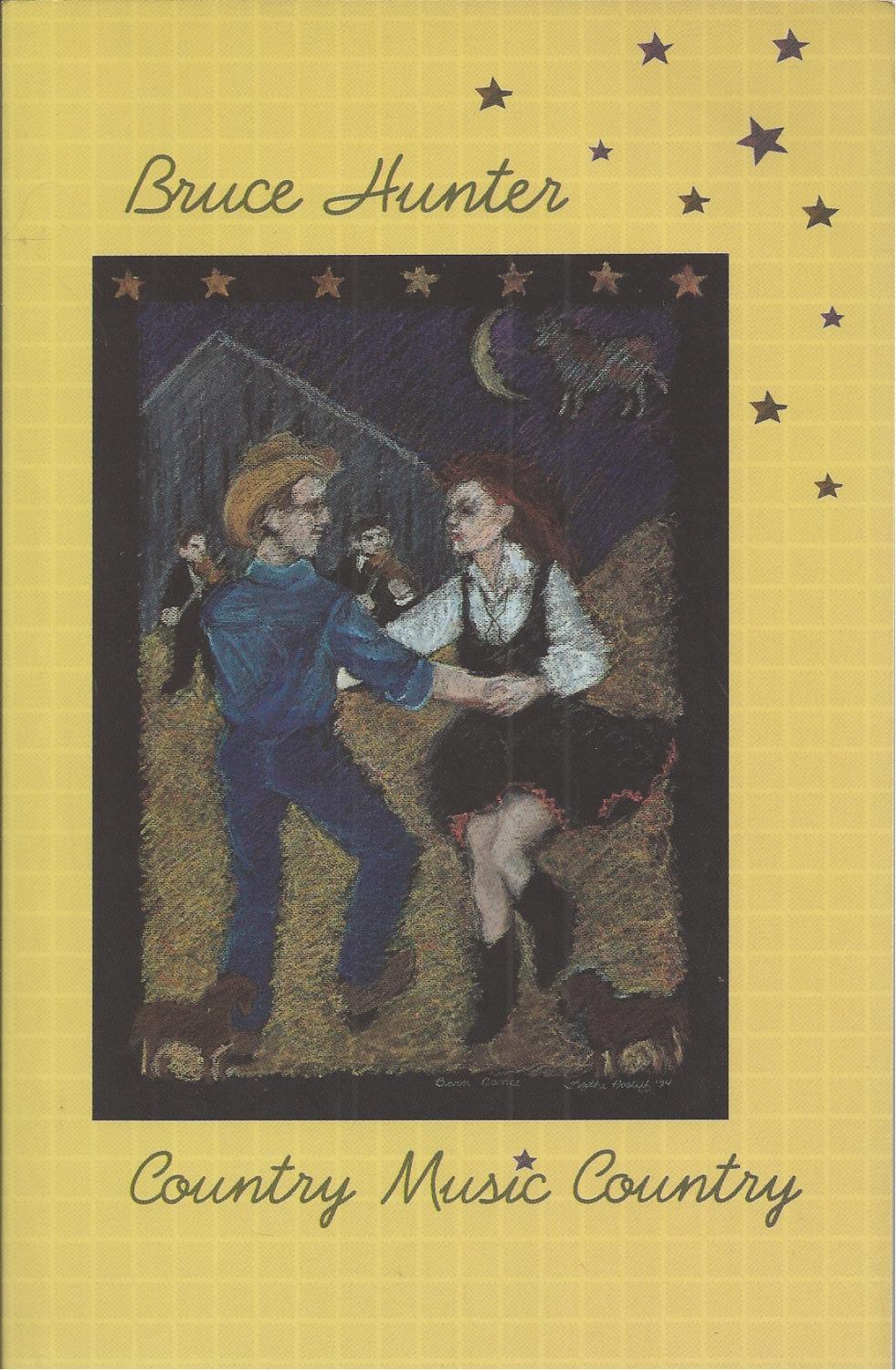 Country Music Country **signed** by Hunter, Bruce: Fine Paperback (1996 ...