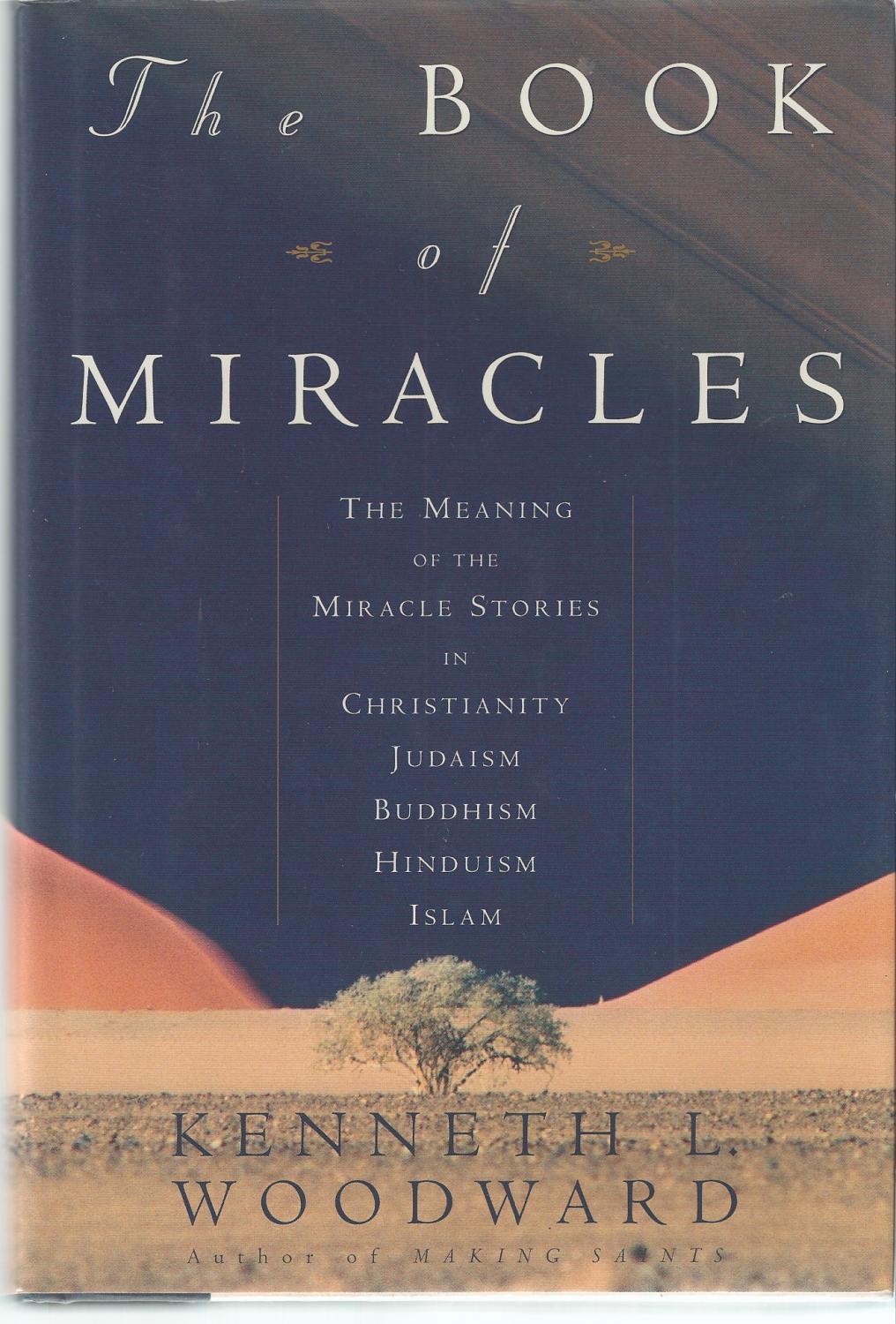 Book Of Miracles, The The Meaning of the Miracle Stories in ...