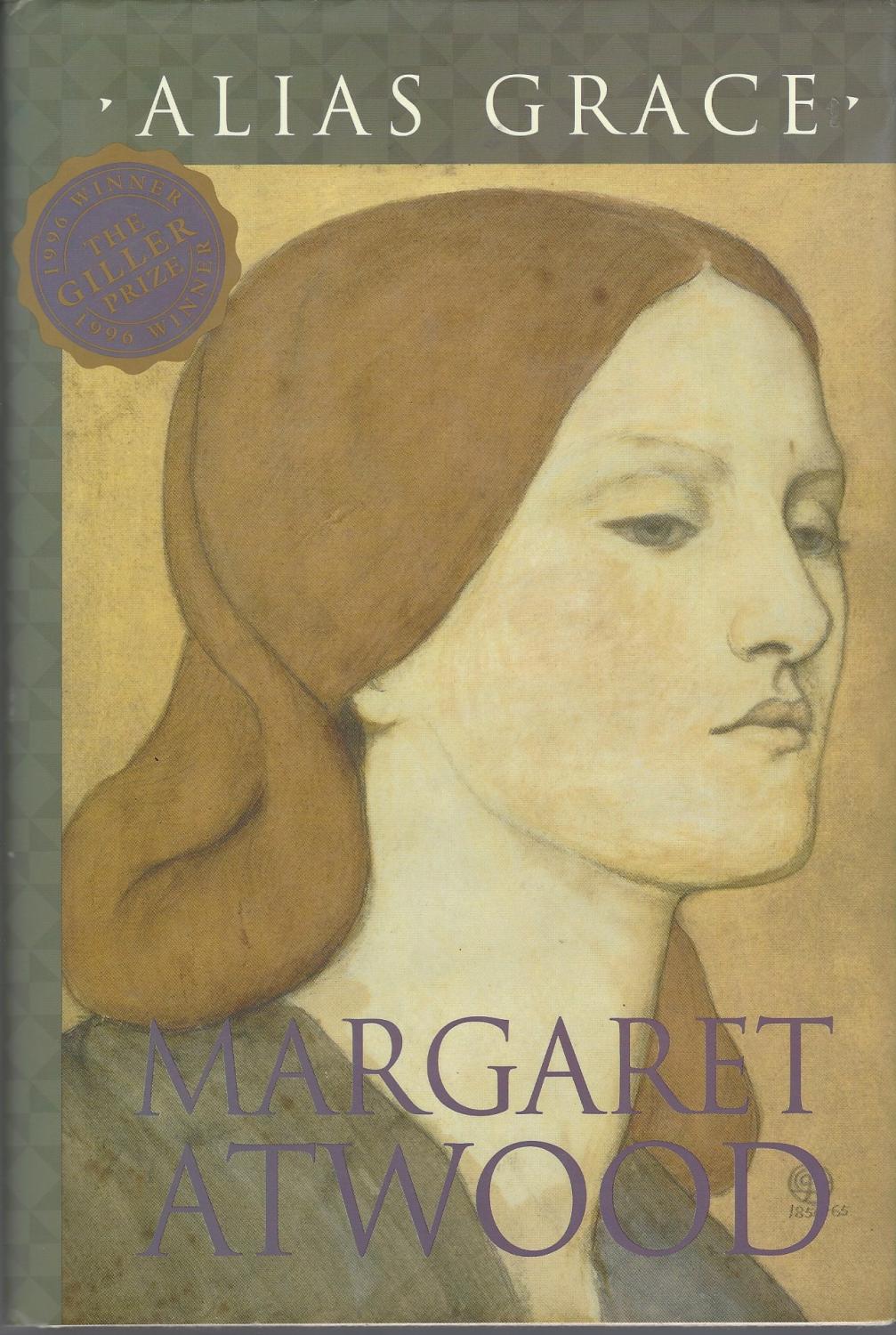 Alias Grace by Atwood Margaret: Near Fine Hard Cover (1996) First ...