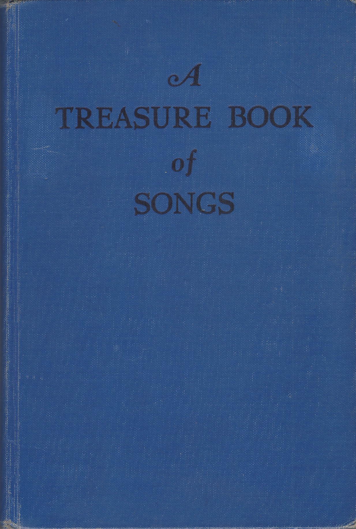 A Treasure Book of Songs by National Girls Work Board: Very Good Hard ...