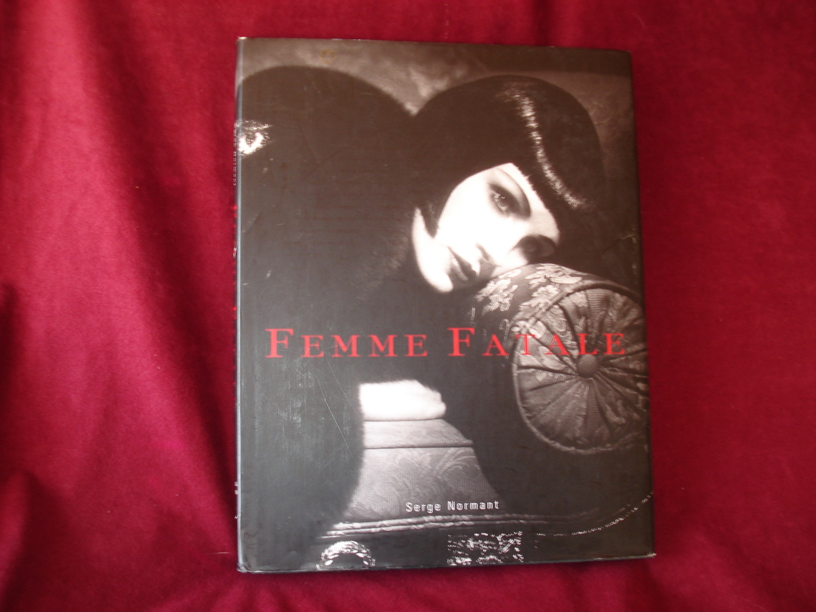 Femme Fatale. Famous Beauties Then and Now. by Normant, Serge.: Hard ...