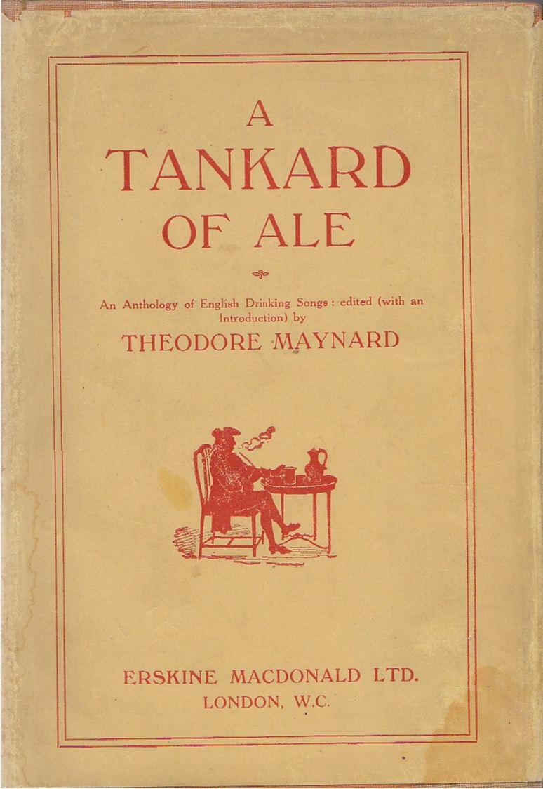 A Tankard of Ale An Anthology of English Drinking Songs by Maynard ...