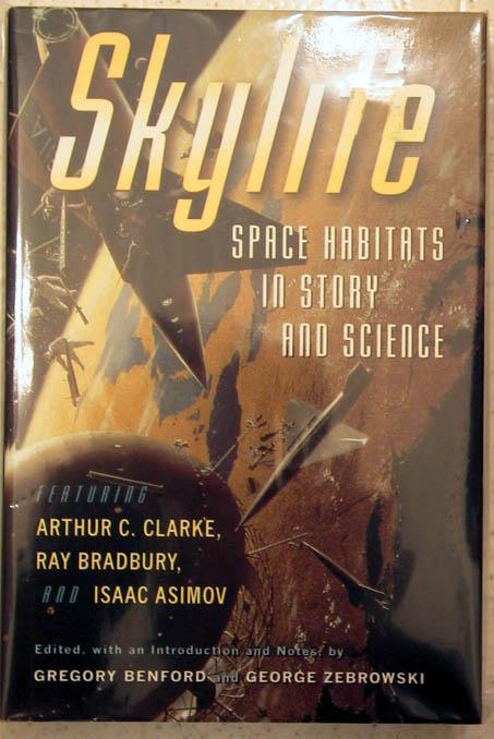 Skylife: Space Habitats in Story and Science by Benford, Gregory and ...