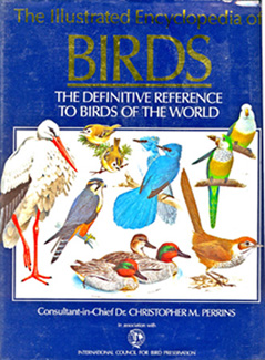 The Illustrated Encyclopedia of Birds: The Definitive Reference to ...