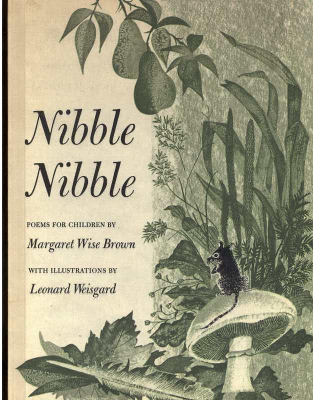NIBBLE NIBBLE Poems for Children by Brown, Margaret Wise: Near Fine ...