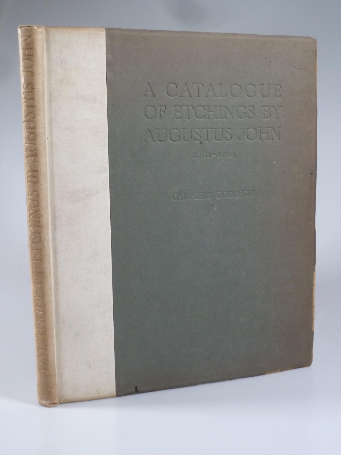 A Catalogue of Etchings by Augustus John. by DODGSON, Campbell.: (1920 ...