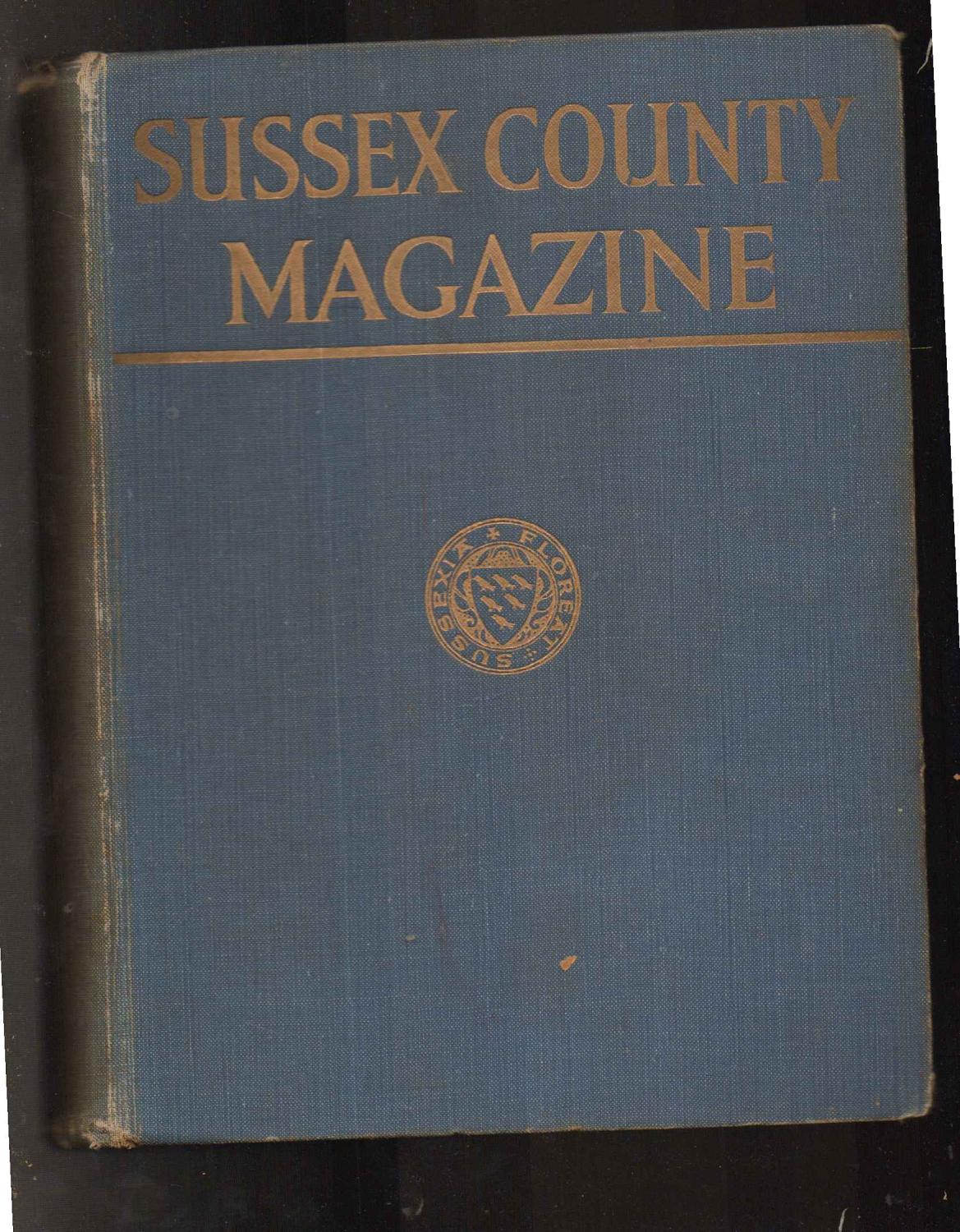 The Sussex County Magazine. January 1934 to December 1934. Volume VIII ...