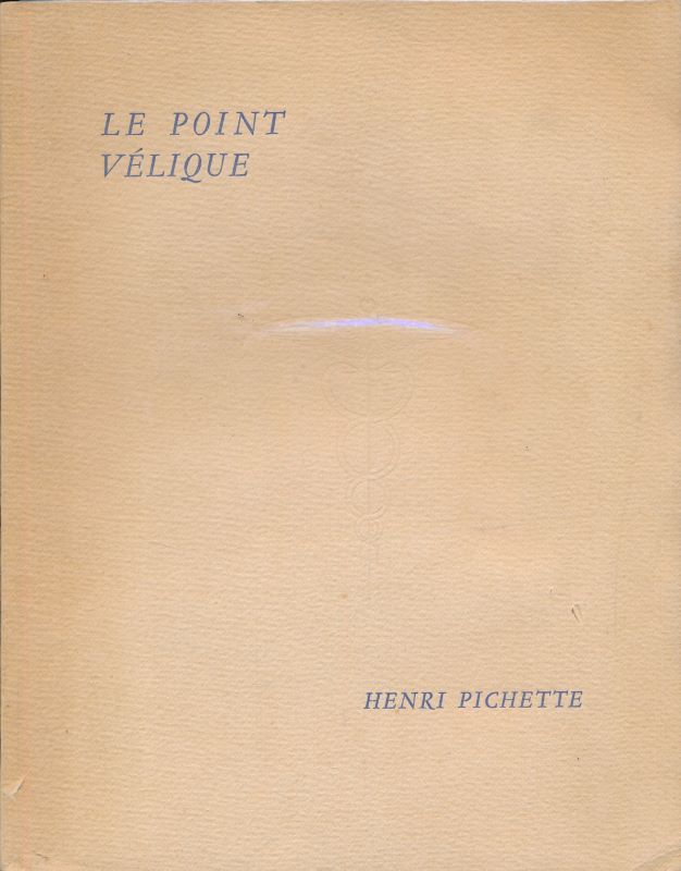 Le pont velique by PICHETTE Henri: broché (1950) Signed by Author(s ...