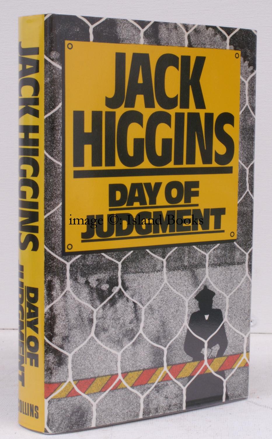 Day of Judgement. NEAR FINE COPY IN UNCLIPPED DUSTWRAPPER by HIGGINS ...