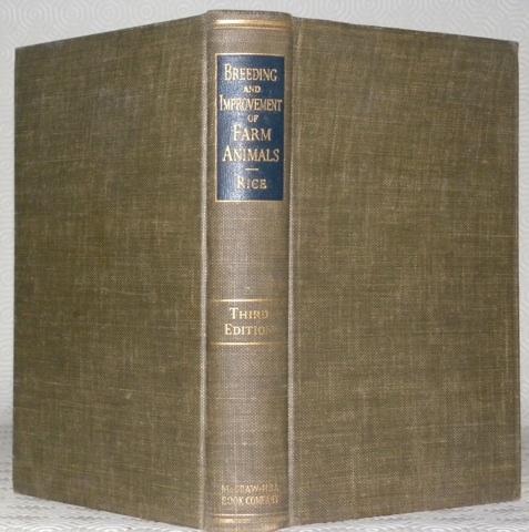 Breeding and Improvement of Farm Animals. With Chapters on The ...