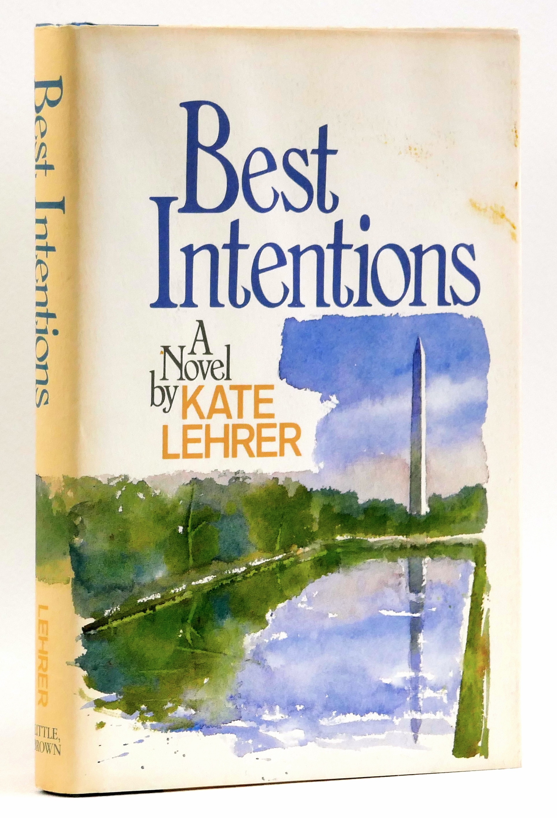 Best Intentions: A Novel by Lehrer, Kate: Very Good + Hardcover (1987 ...