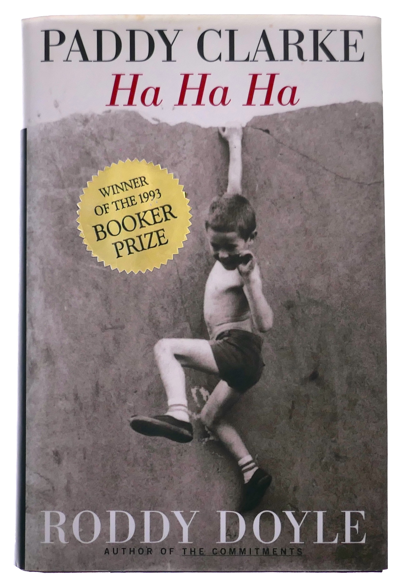 Paddy Clarke Ha Ha Ha by Doyle, Roddy: Very Good + Hardcover (1993 ...