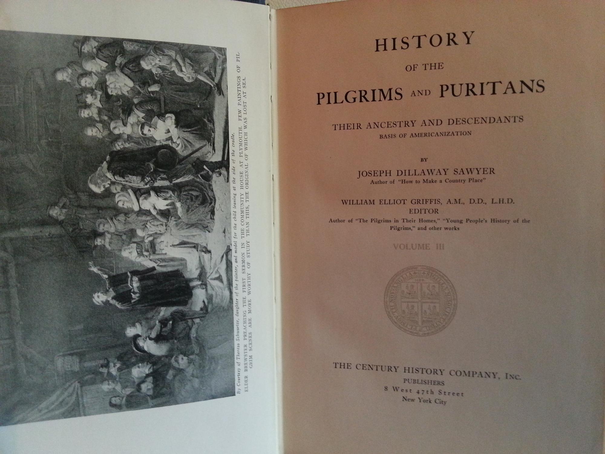 History of the PILGRIMS and PURITANS: Their Ancestry and Descendants ...