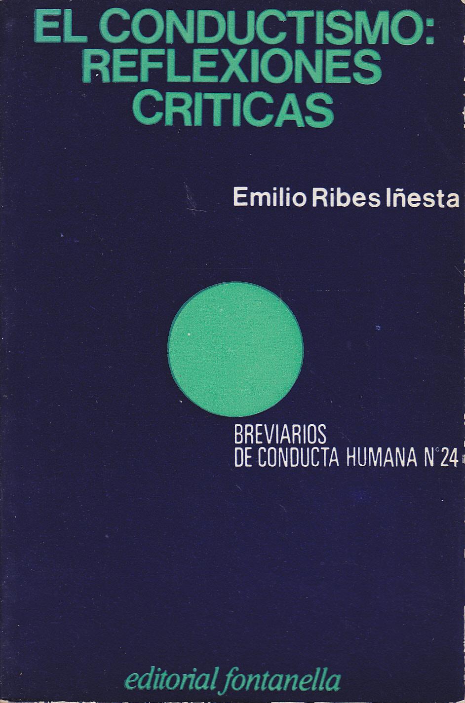 ELCONDUCTISMO REFLEXIONES CRITICAS (Breviarios de la conducta humana nº ...