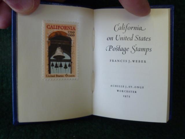 CALIFORNIA ON UNITES STATES POSTAGE STAMPS. by WEBER, FRANCIS J ...