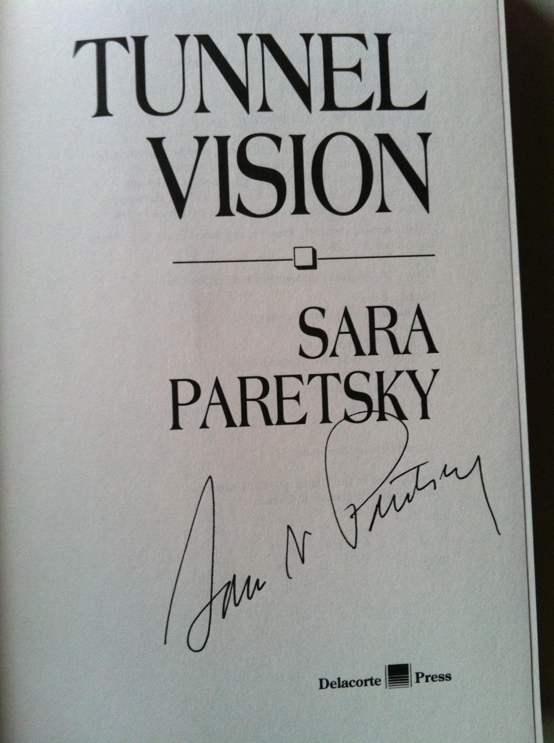 Tunnel Vision (SIGNED FIRST EDITION) de Sara Paretsky: Near Fine ...