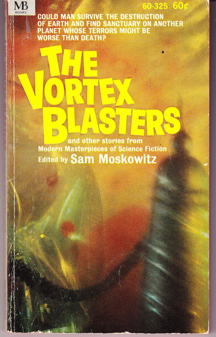 The Vortex Blasters and Other Stories from Modern Masterpieces of ...