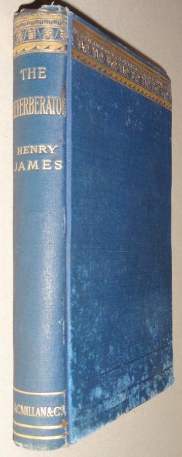 The Reverberator par James, Henry: Very Good Hardcover (1888) First ...