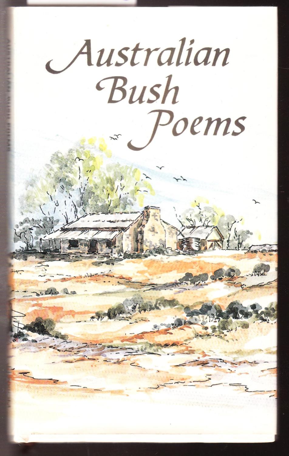 Australian Bush Poems: Fine Hard Cover (1991) First Edition. | Laura Books