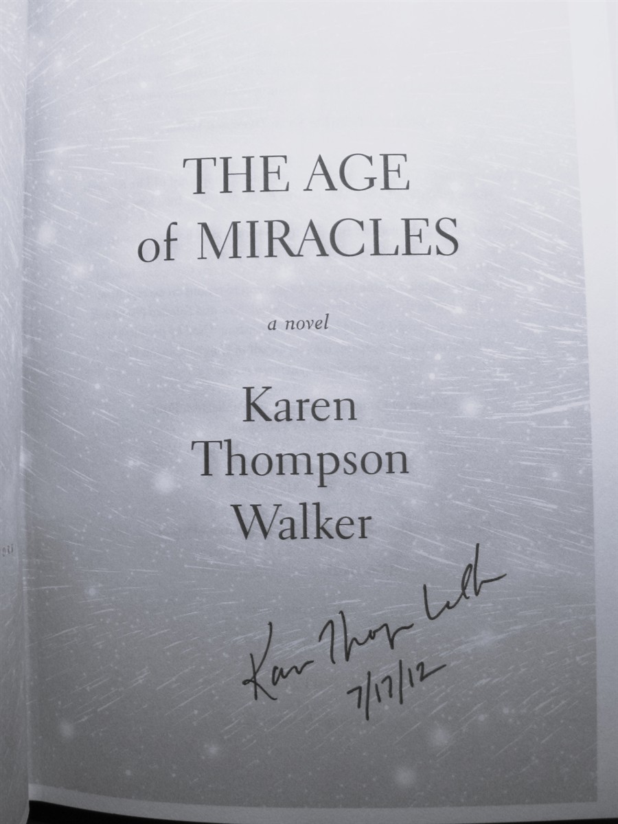 The Age of Miracles by Walker, Karen Thompson: Fine Hardcover (2012 ...
