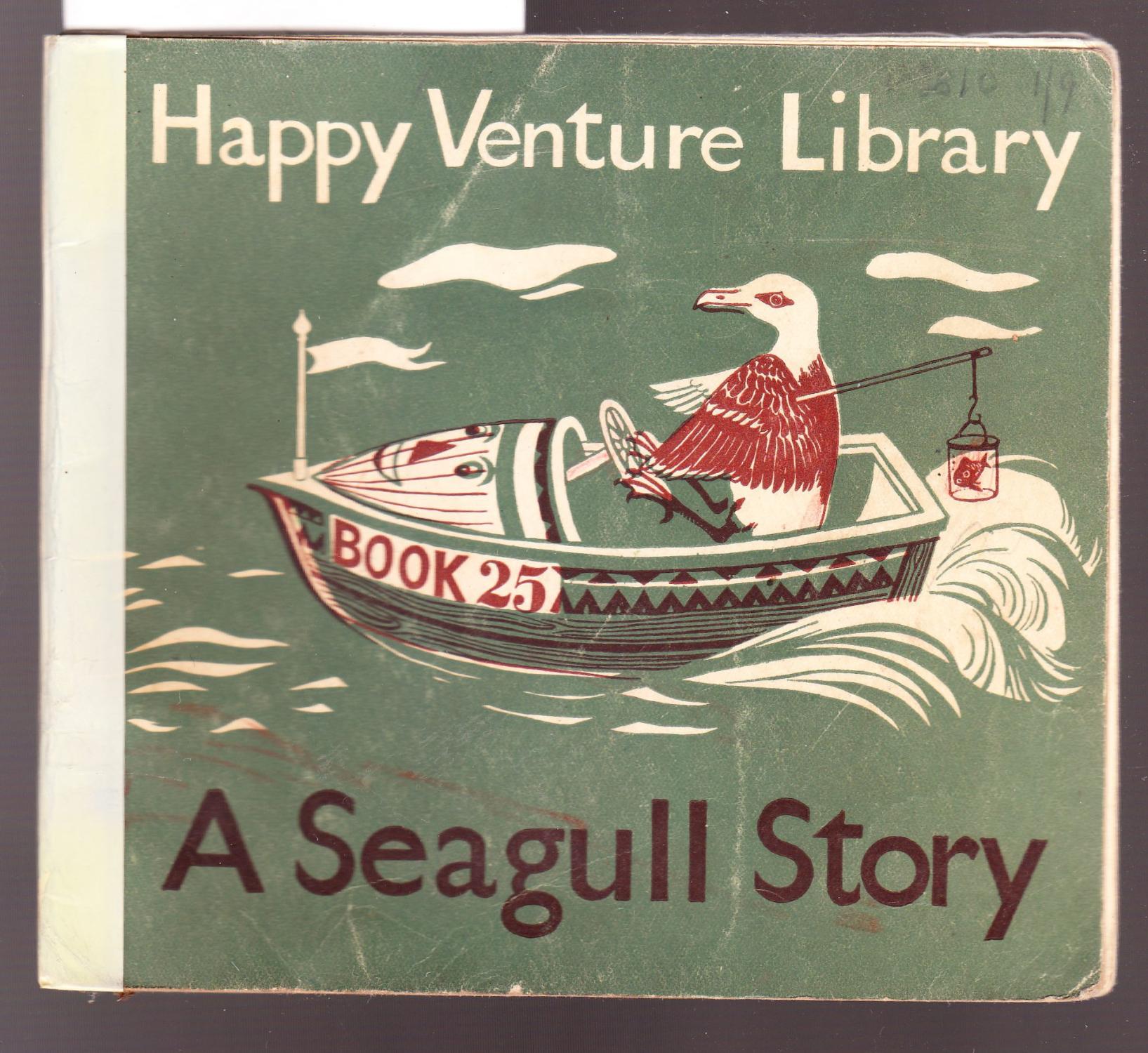 Happy Venture Library - Book 25 - A Seagull Story par Flowerdew, P ...