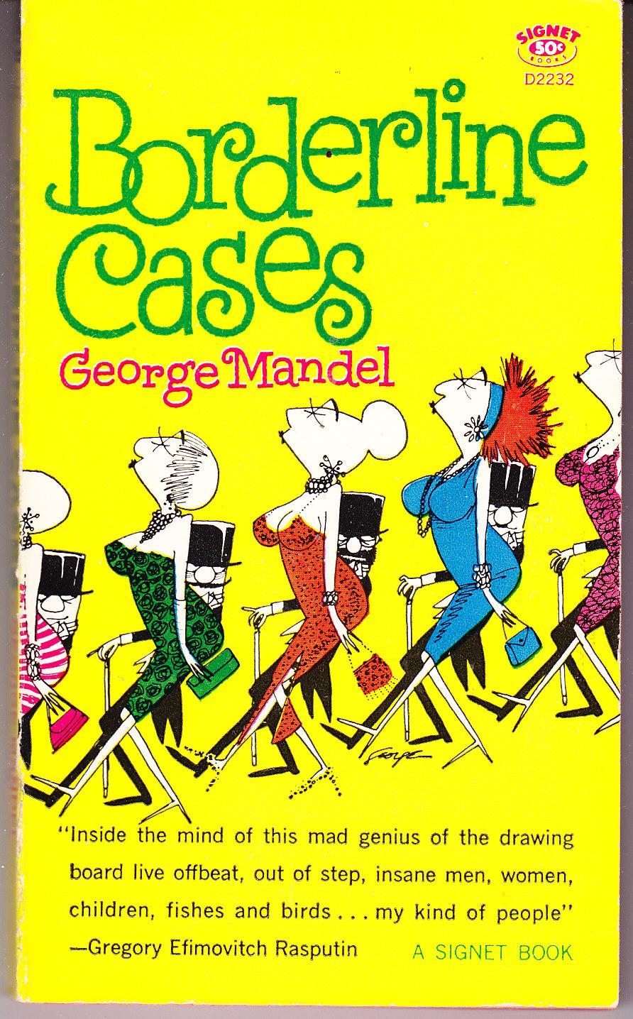 Borderline Cases by Mandel, George: Very Good (1962) 1st Printing ...