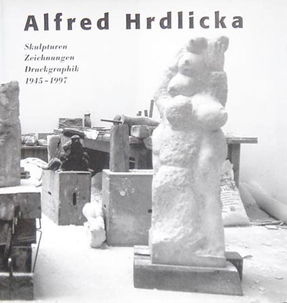 alfred hrdlicka skulpturen - ZVAB