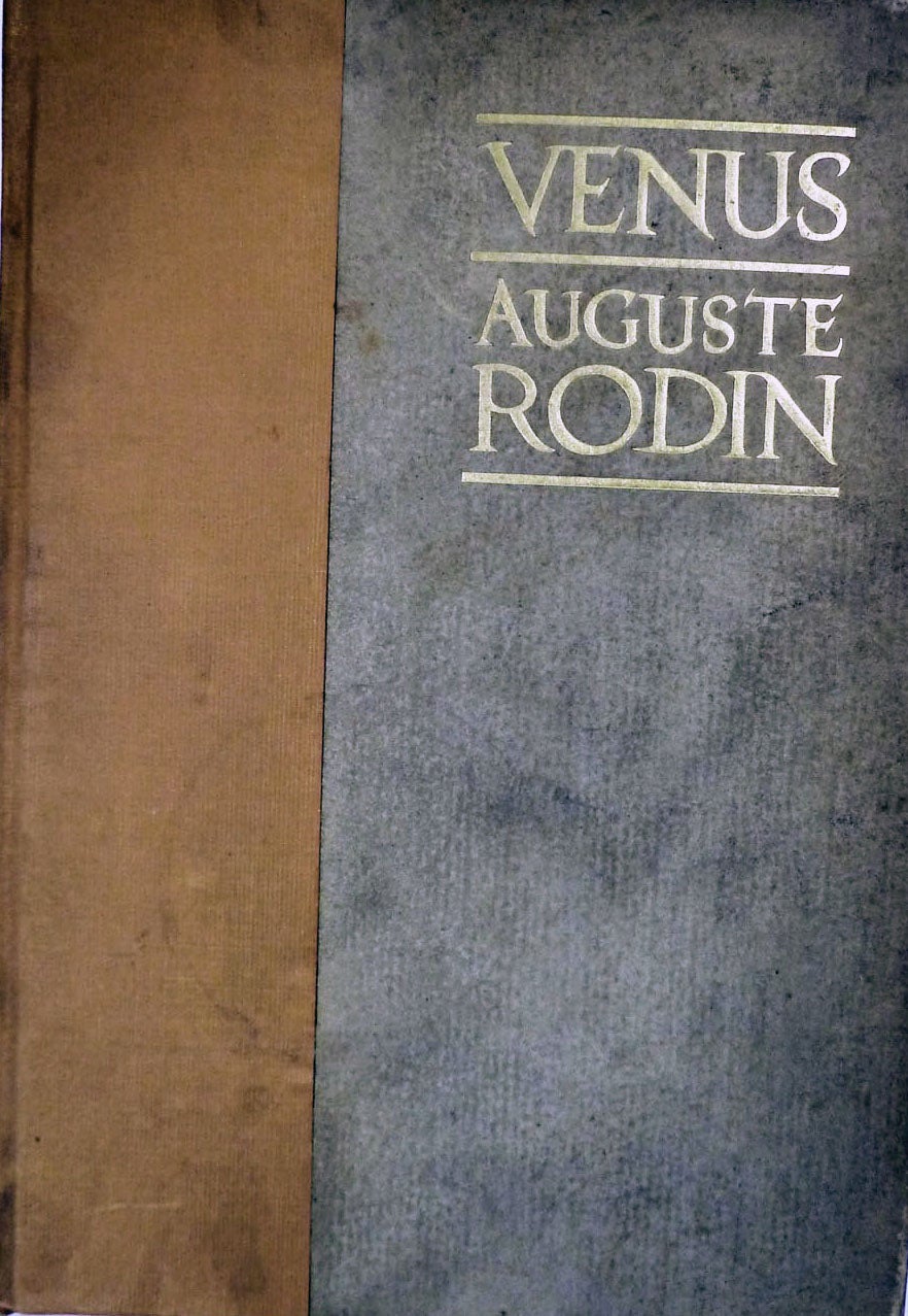 Venus To the Venus of Melos by Rodin, Auguste: Hardcover (1912) 1st ...
