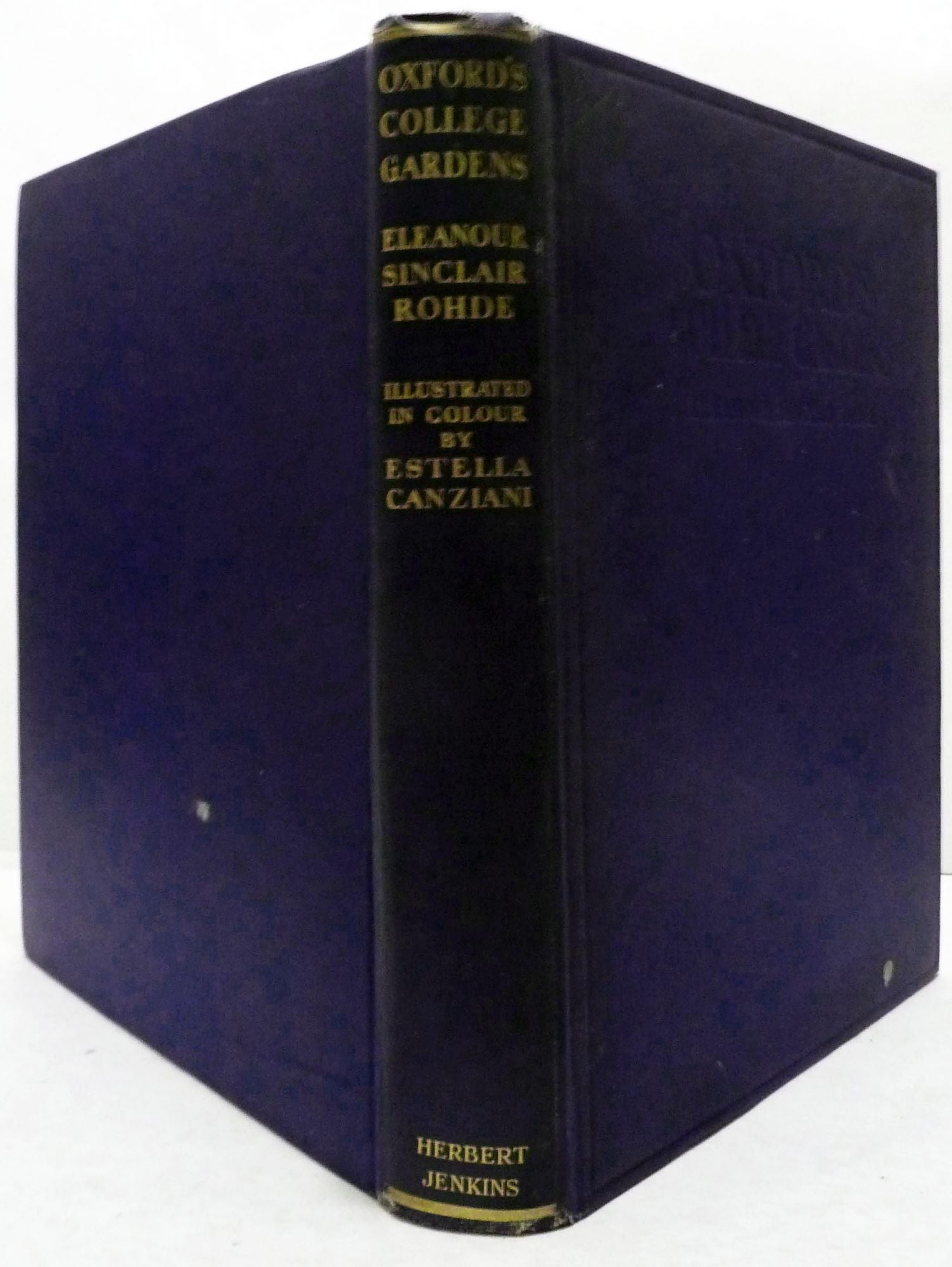 Oxford College Gardens by Rohde, Eleanour Sinclair: Orig. navy cloth ...