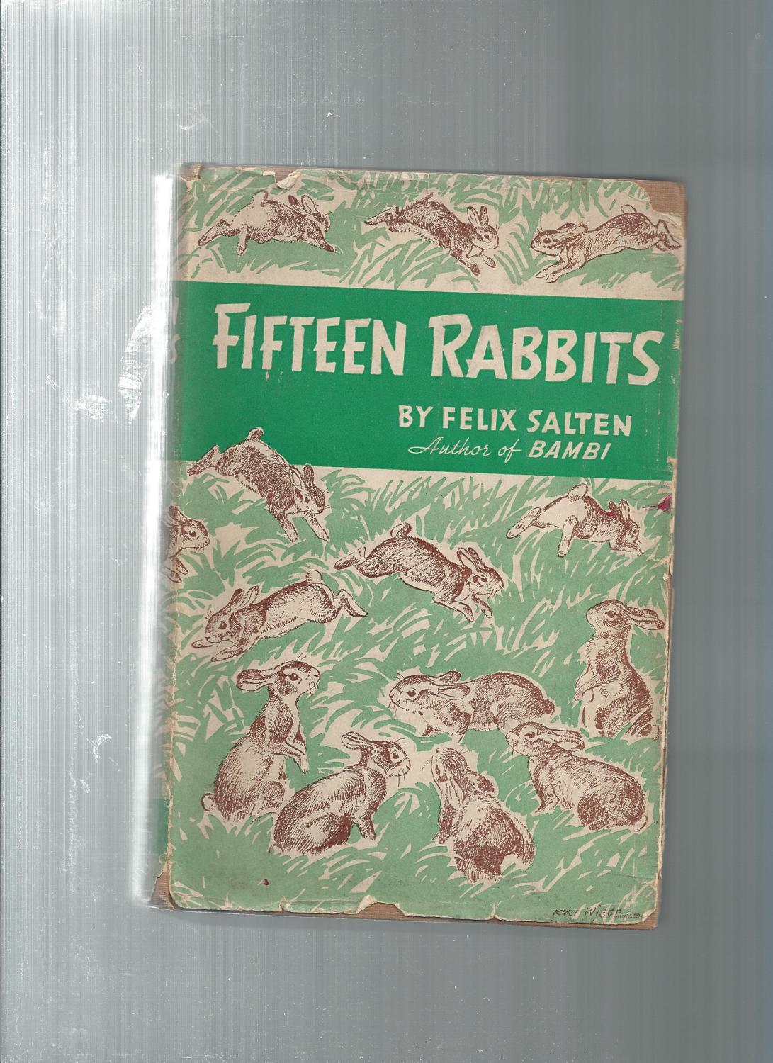 FIFTEEN RABBITS von Salten, Felix / illust.by Kurt Wiese: Very Good ...
