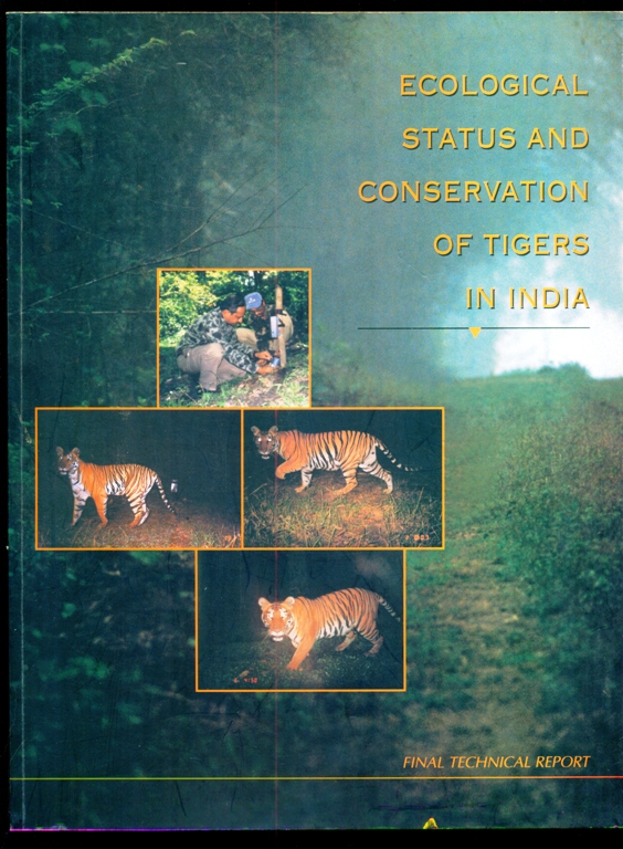 Ecological Status Land Conservation of Tigers in India - Final ...