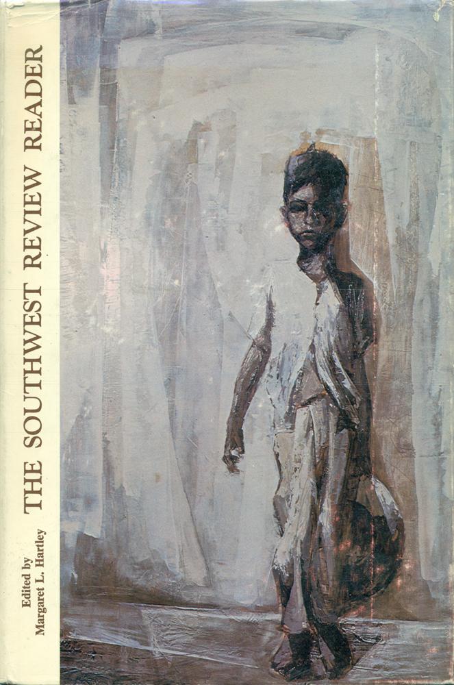 THE SOUTHWEST REVIEW READER by Hartley, Margaret L. (Editor); (Allen ...