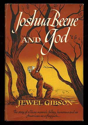 Joshua Beene and God by GIBSON, Jewel: Fine Hardcover (1946) | Between ...