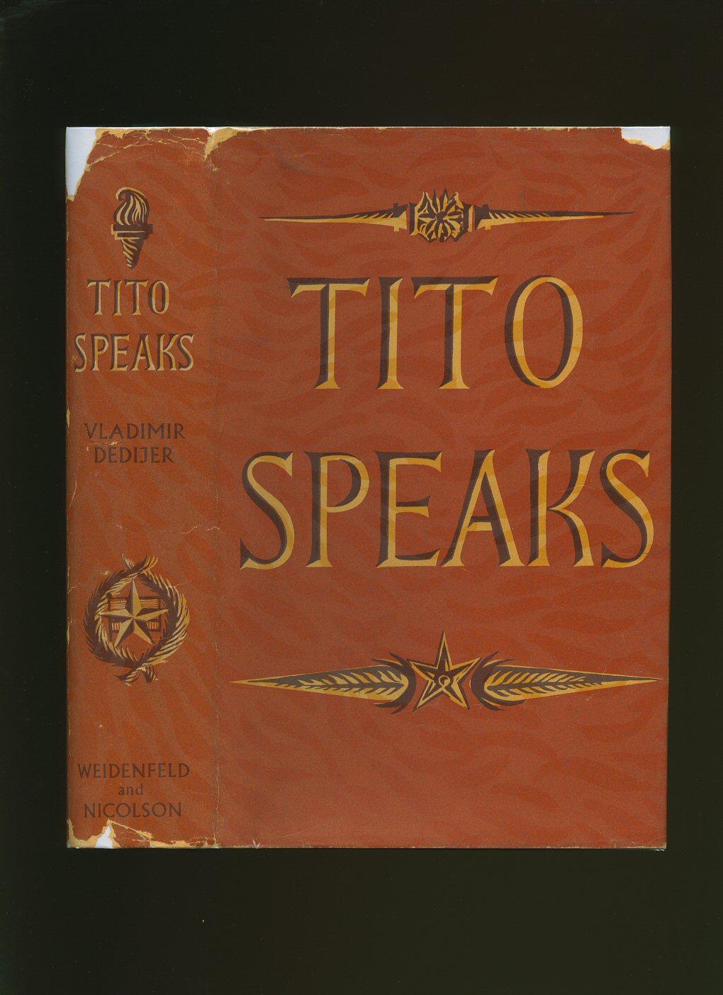 Tito Speaks; His Self Portrait and Struggle with Stalin par Dedijer ...