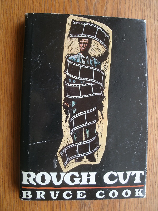 Rough Cut by Cook, Bruce aka Bruce Alexander: Very Good Hardcover (1990 ...