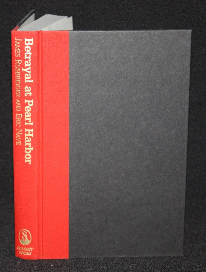 Betrayal at Pearl Harbor: How Churchill Lured Roosevelt into WWII by ...