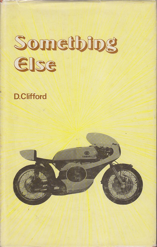 Something Else by Clifford, D.: Very Good Hardcover (Original Cloth ...