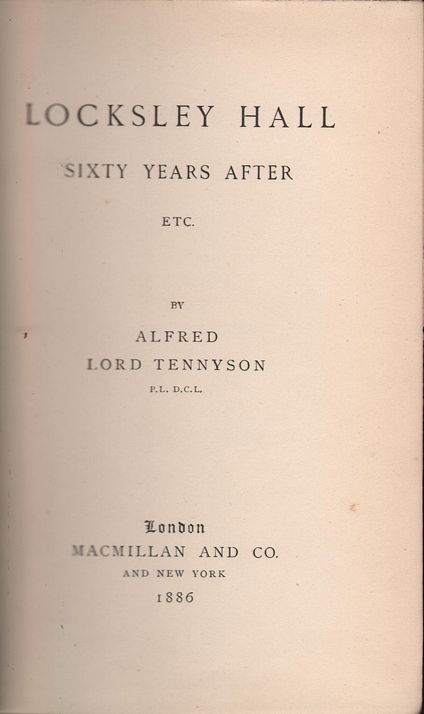 Locksley Hall Sixty Years After etc. by Tennyson, Alfred Lord: Good ...