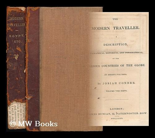 The modern traveller. A popular description, geographical, historical ...