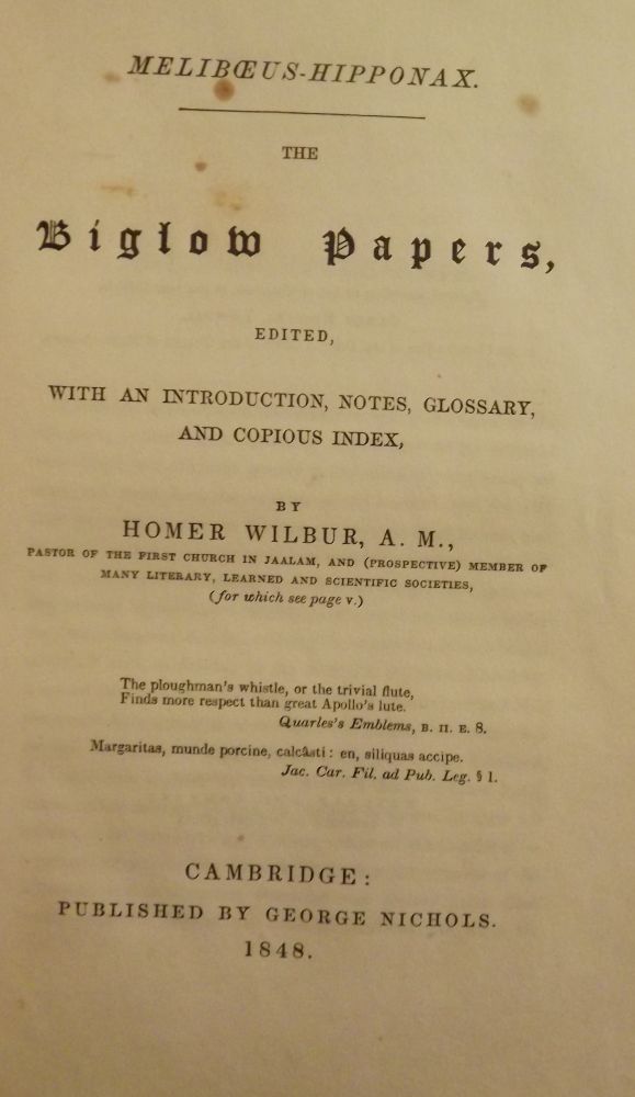 THE BIGLOW PAPERS by LOWELL, JAMES RUSSELL: (1848) Signed by Author(s ...