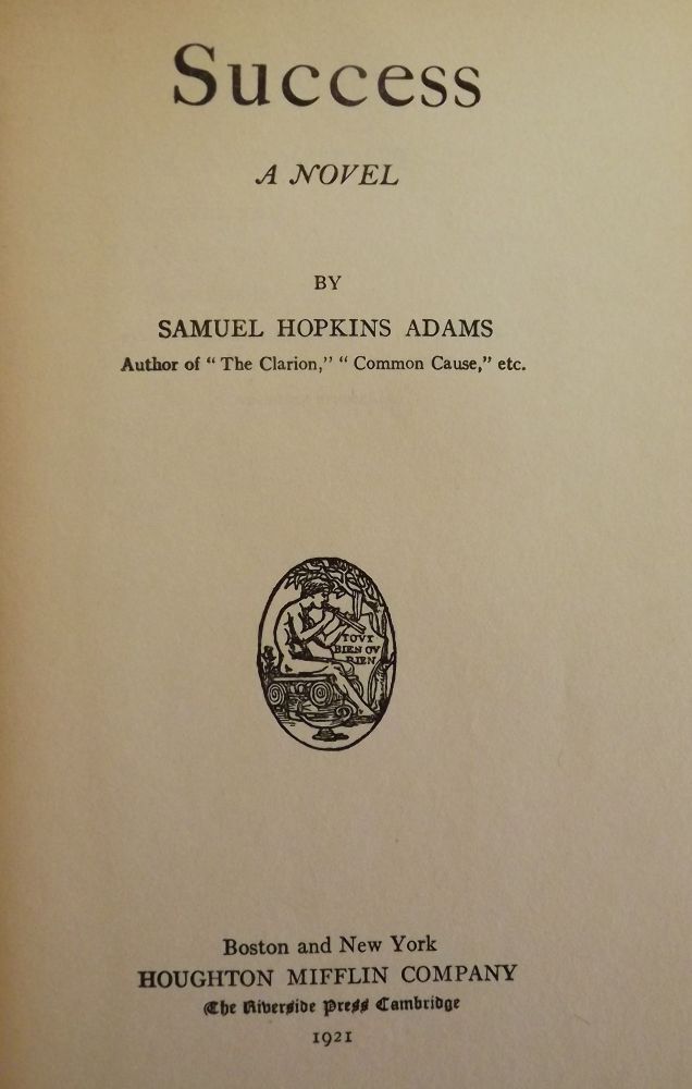 SUCCESS par ADAMS, Samuel Hopkins: (1921) Signé par l'auteur | Antic ...